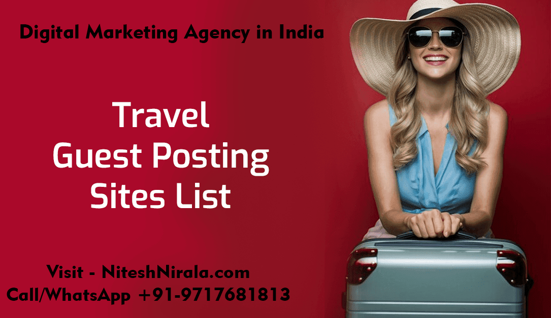 Travel Guest Posting Sites List - Nitesh Nirala